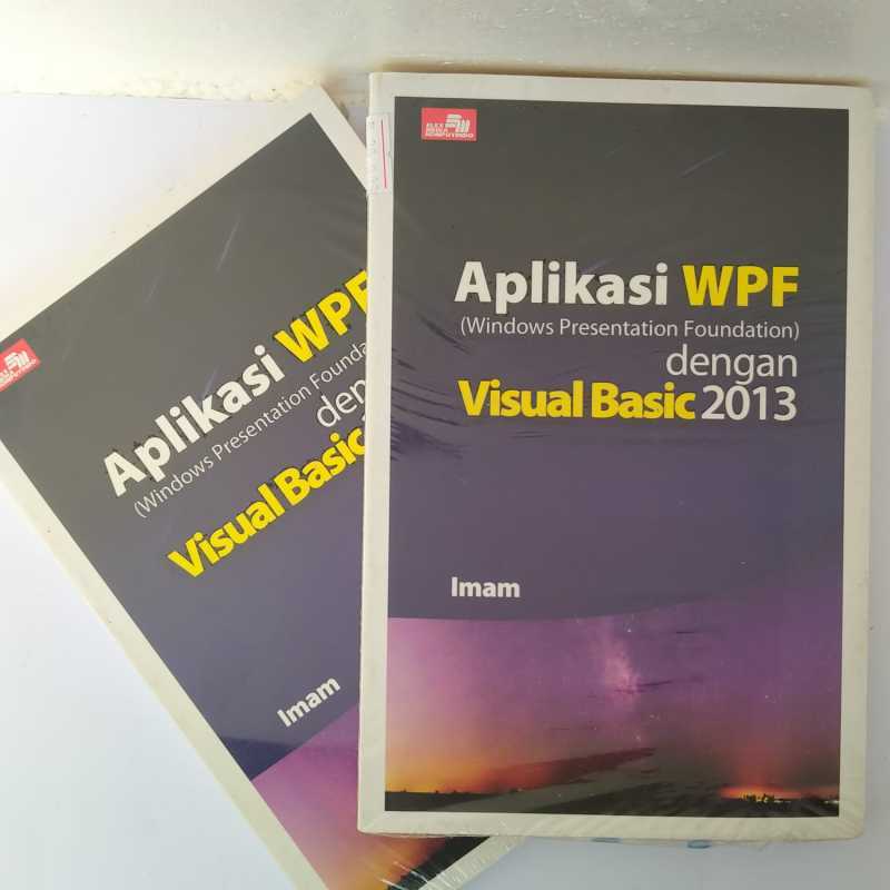 Jual Aplikasi Wpf Dengan Visual Basic 2013 Imam Windows Presentation