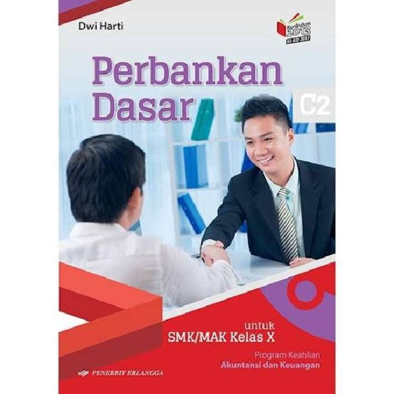 Jual Buku Perbankan Dasar Kelas X/10 SMK - Penerbit Erlangga di Seller KiwKiw Gallery - Kramat ...