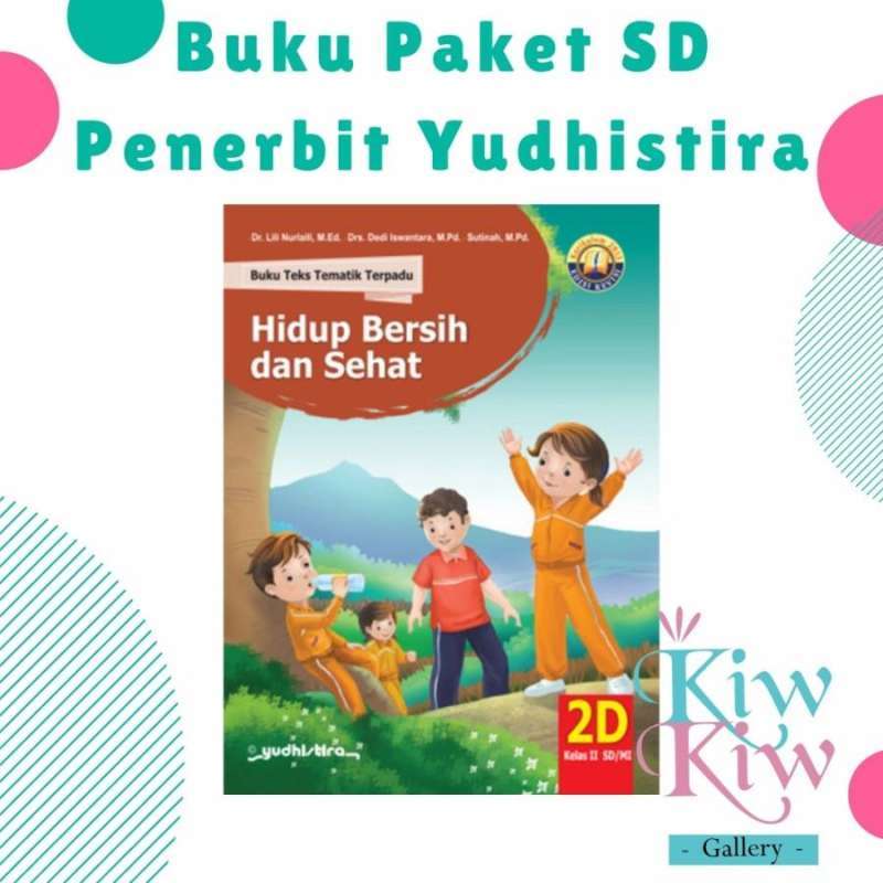 Jual Buku Tematik Terpadu Jilid 2D Kelas 2 / II SD/MI - Yudhistira di ...