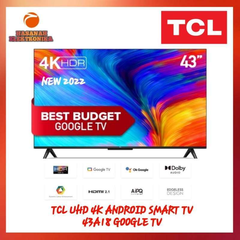 Jual TCL 43A18 43 INCH ANDROID SMART TV UHD 4K NEW 2022 di Seller ...