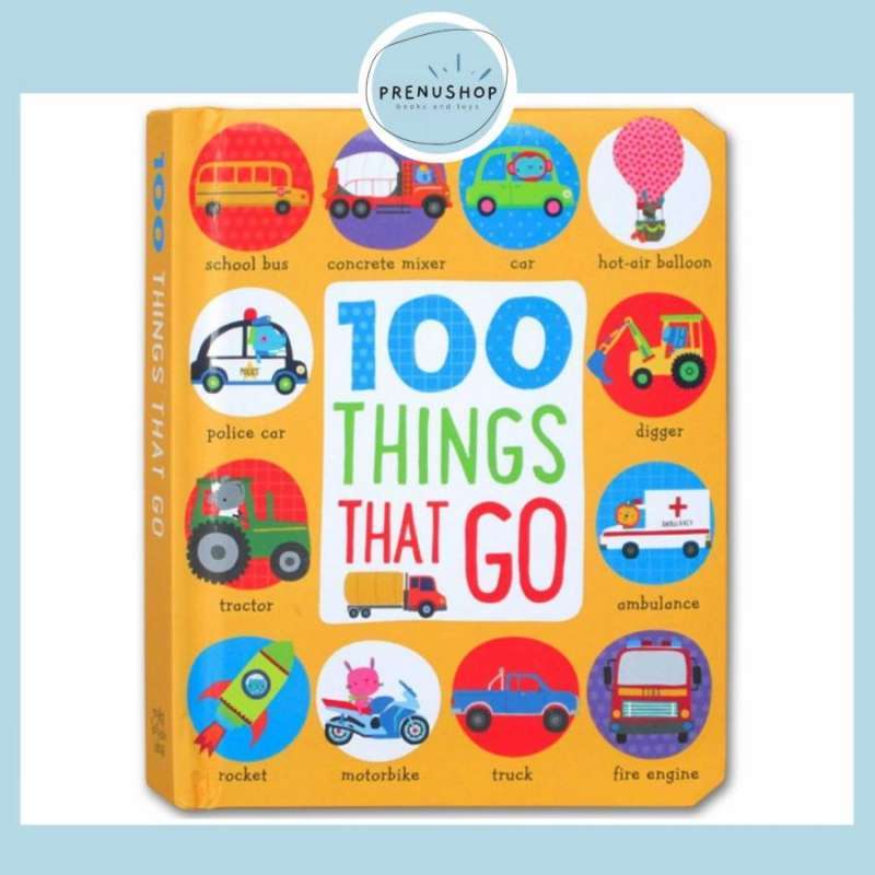 Jual Padded Board Book 100 Things That Go for Early Learning di Seller ...