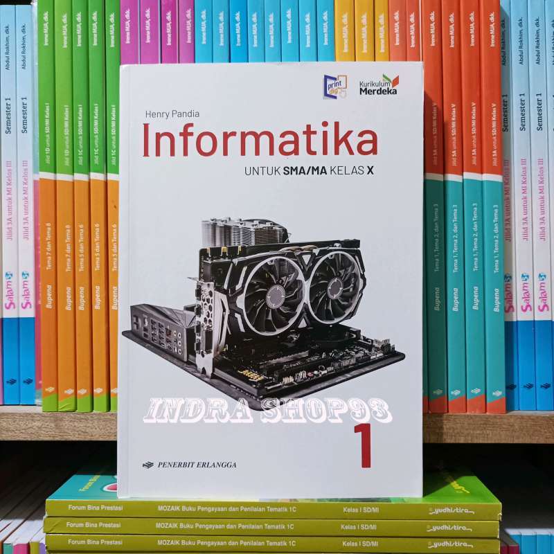Promo Buku Informatika Kelas 1 / X 10 SMA Kurikulum Merdeka Erlangga ...
