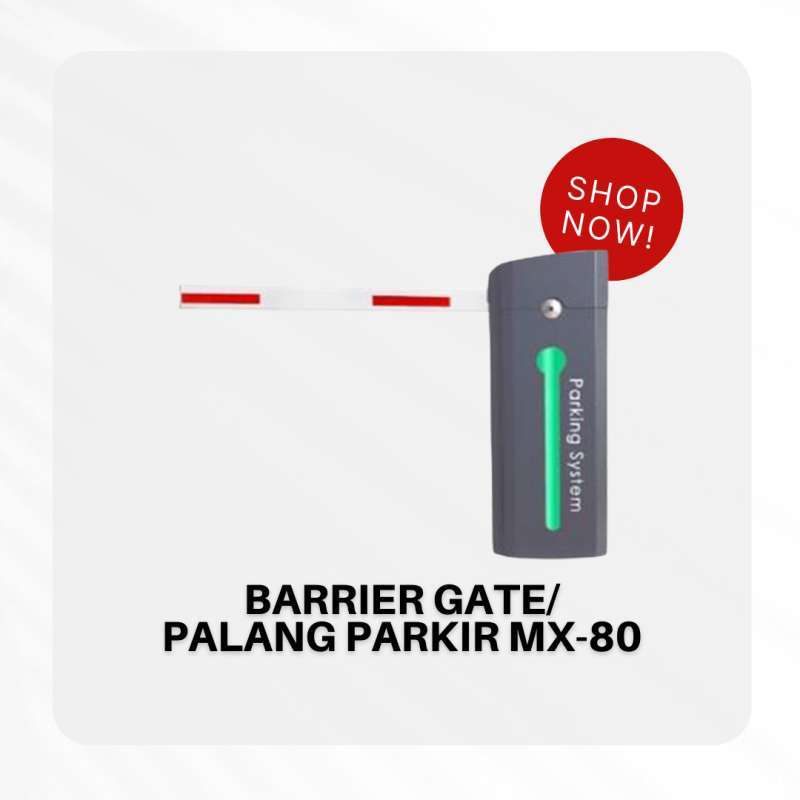 Jual Paket Palang Parkir Otomatis Mx-80 Dengan Sistem Berbayar Barrier