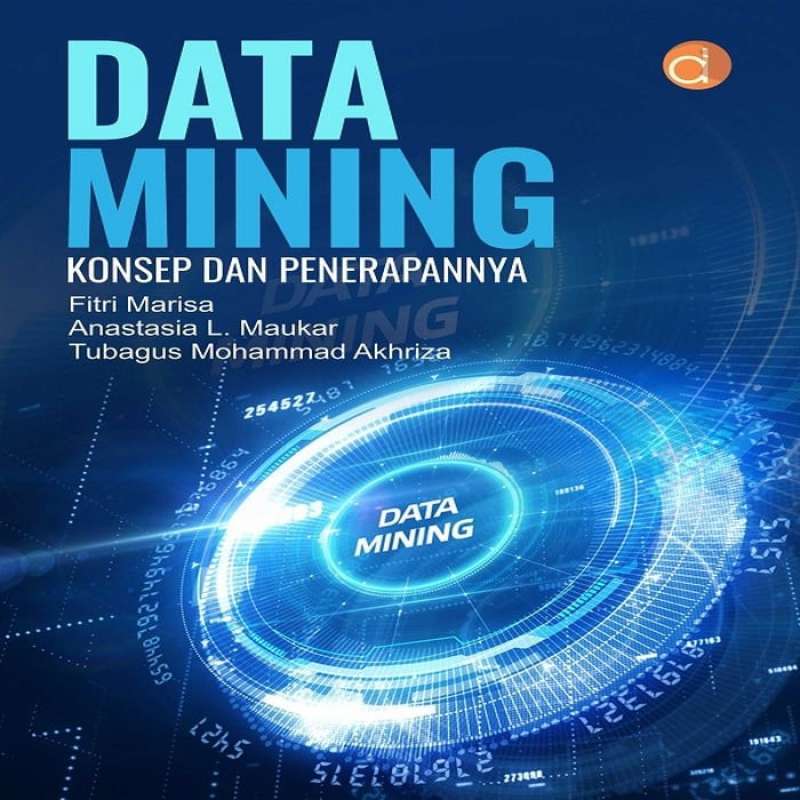 Promo Jual Buku Data Mining Konsep Dan Penerapannya Terbatas Diskon 13% ... Promo Jual Buku Data Mining Konsep Dan Penerapannya Terbatas Diskon 13% ...