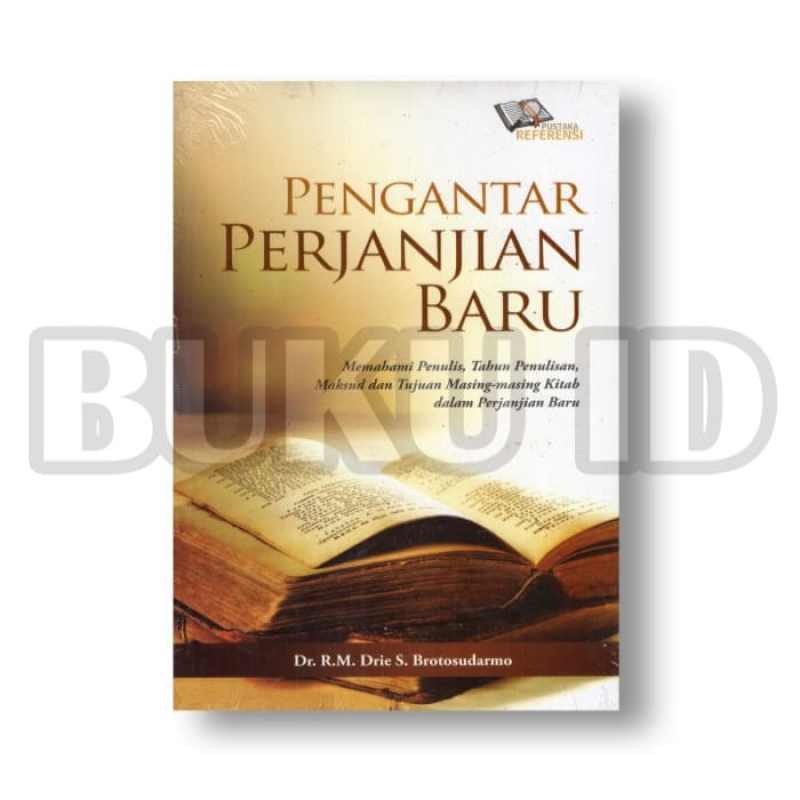 Promo Premium Buku Pengantar Perjanjian Baru Memahami Penulis Tahun ...
