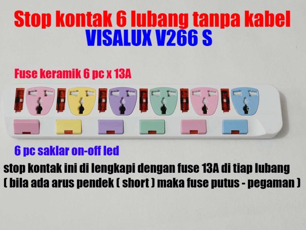 Promo visalux v266s STOP KONTAK 6 LUBANG TANPA KABEL fuse 13A SAKLAR ...