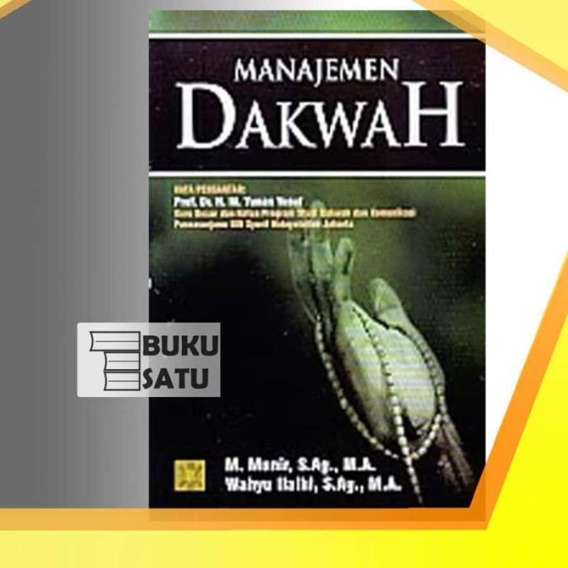 Jual Manajemen Dakwah di Seller Buku Satu Online - Kota Jakarta Pusat, DKI Jakarta | Blibli