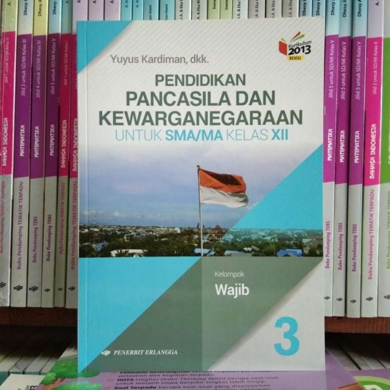 Jual Pendidikan Pancasila (PKN 3) SMA/MA kelas 12 (XII) Edisi K/13 revisi di Seller LUSSAN BOOK ...