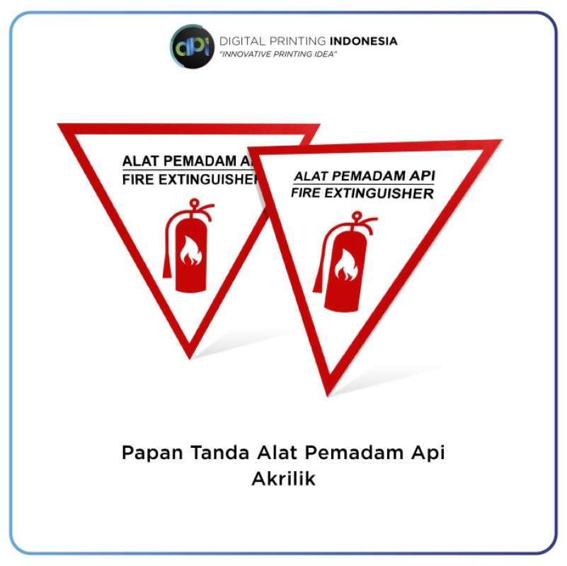 Promo Sign Fire Extinguisher Acrylic - Papan Tanda Alat Pemadam Api ...