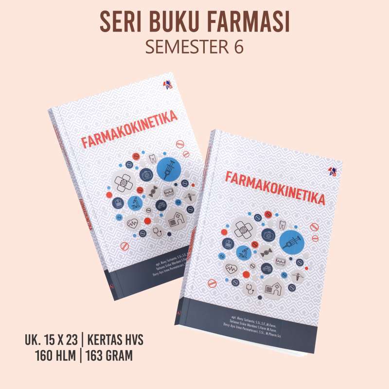 Jual Buku Farmasi Semester 6 : Analisis Farmasi / Biofarmasetika / Farmakokinetika ...