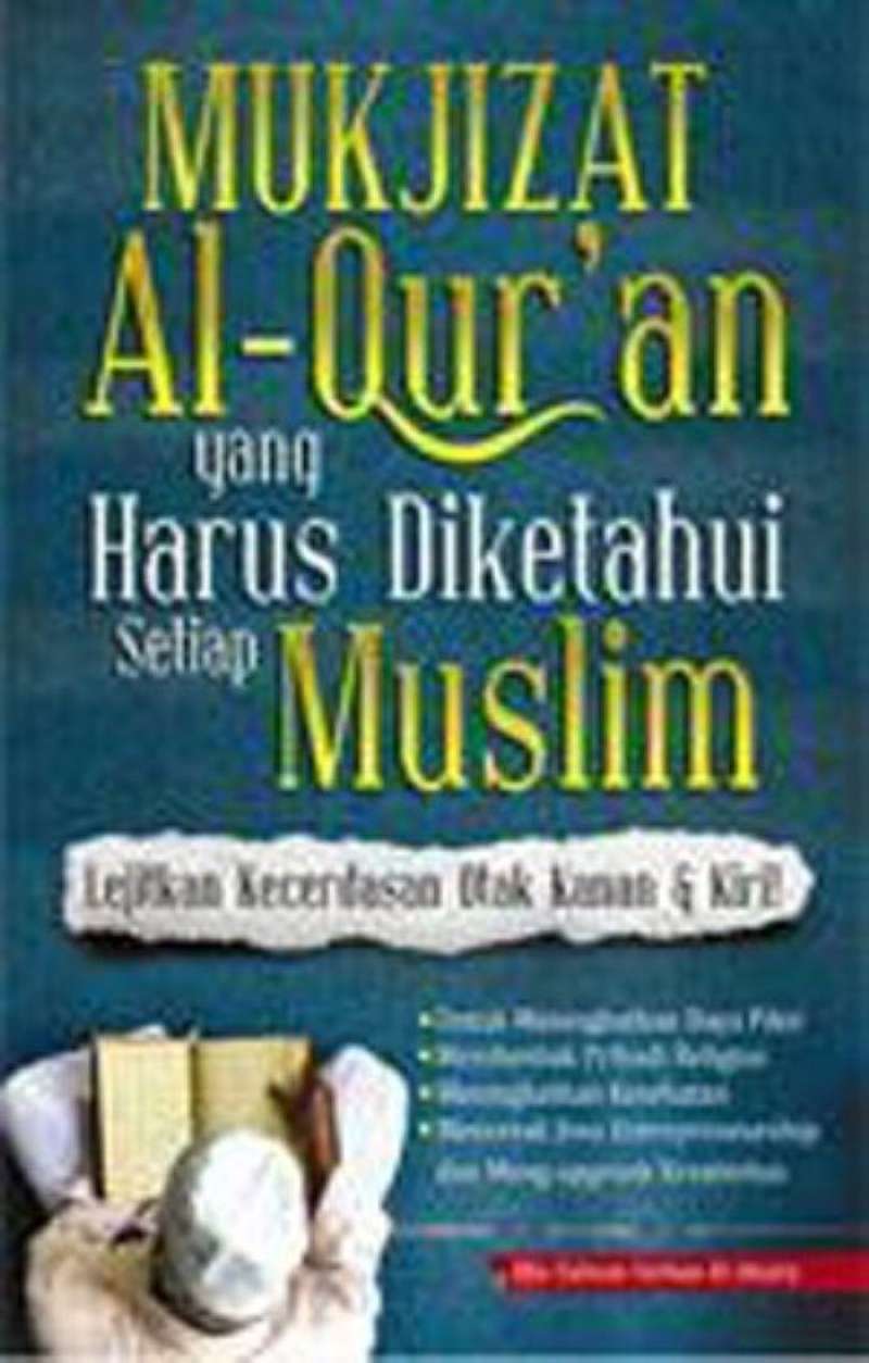 Jual Buku Mukjizat Al Quran yang Harus Diketahui Setiap Muslim di ...