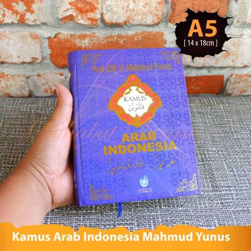 Jual Buku Islam Kamus Arab Indonesia Prof Dr Mahmud Yunus Buku Hard Cover di Seller Ken Book ...