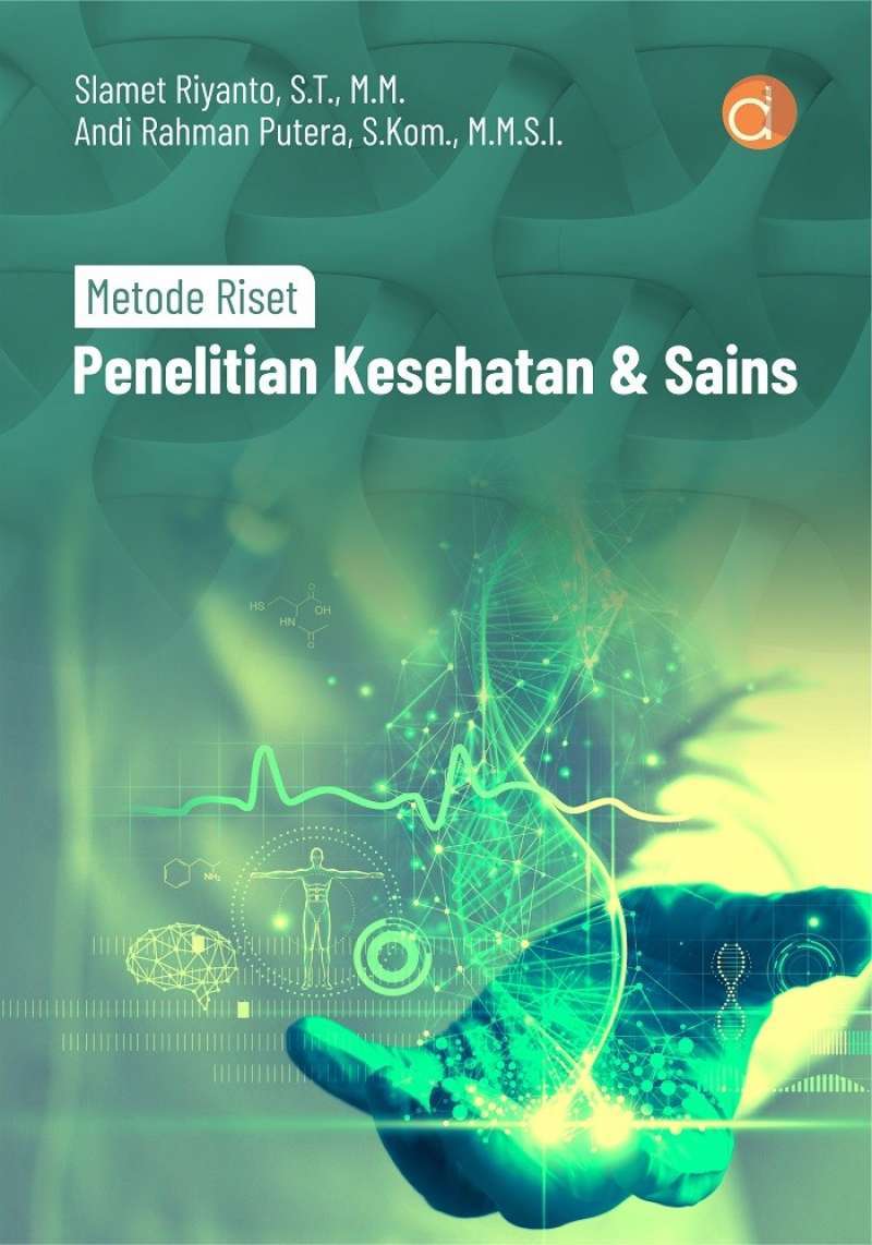 Jual Buku Metode Riset Penelitian Kesehatan & Sains - Slamet Riyanto di ...