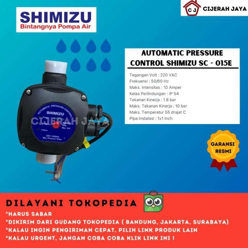 Jual SHIMIZU AUTOMATIC PRESSURE CONTROL SC-015E OTOMATIS POMPA di Seller Cijerah Jaya - Kota ...