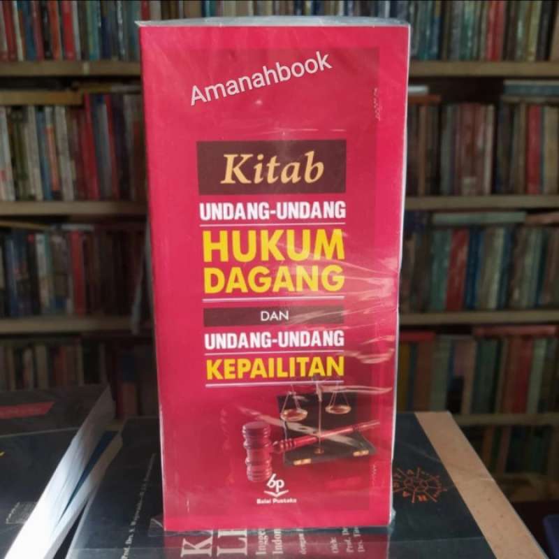 Promo Kitab Undang Undang Hukum Dagang KUHD dan Undang Undang ...