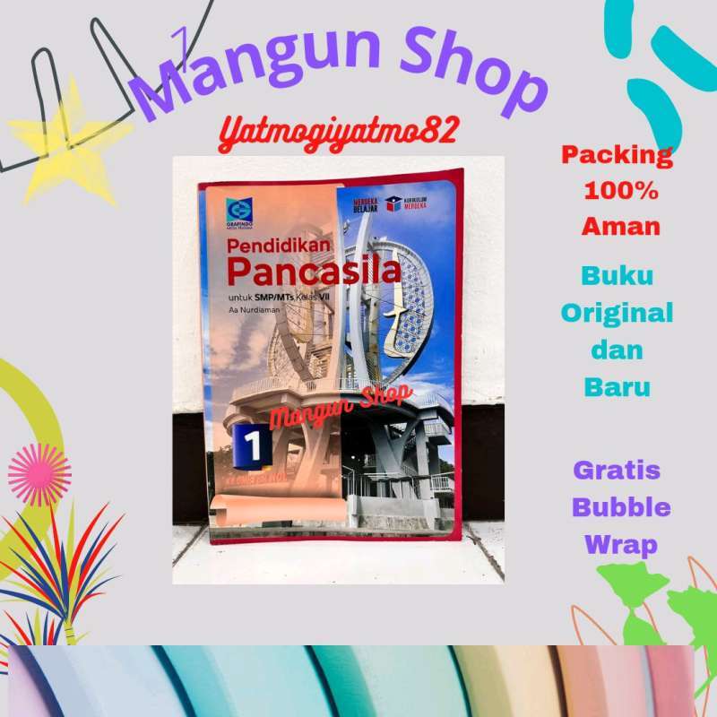 Jual Buku Pendidikan Pancasila Kelas VII.7 SMP Kurikulum Merdeka Grafindo di Seller Mangun Shop ...