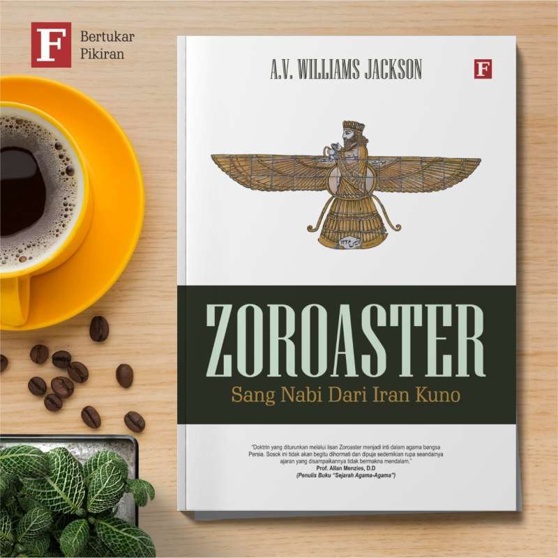 Jual Buku Zoroaster - Sang Nabi Dari Iran Kuno Di Seller Relasi Buku ...
