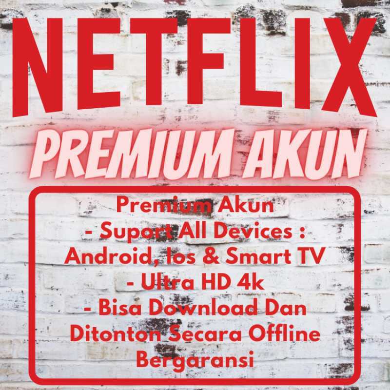 Jual Netflix Premium Sharing Akun 4k Uhd Di Seller Rannn Store - Cibinong, Kab. Bogor | Blibli