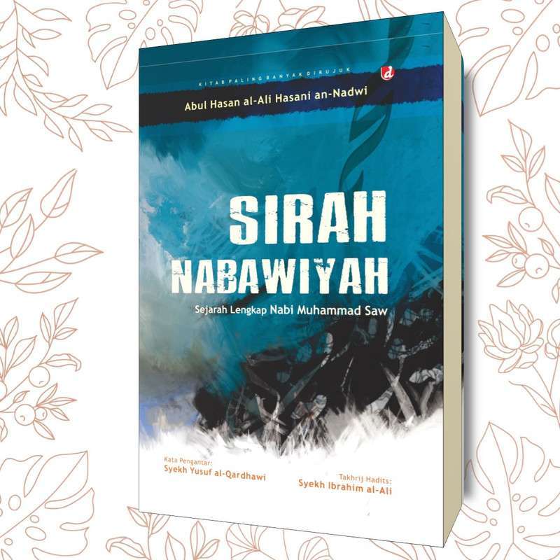 Promo BUKU AGAMA : Sirah Nabawiyah : Sejarah Lengkap Nabi Muhammad Saw ...