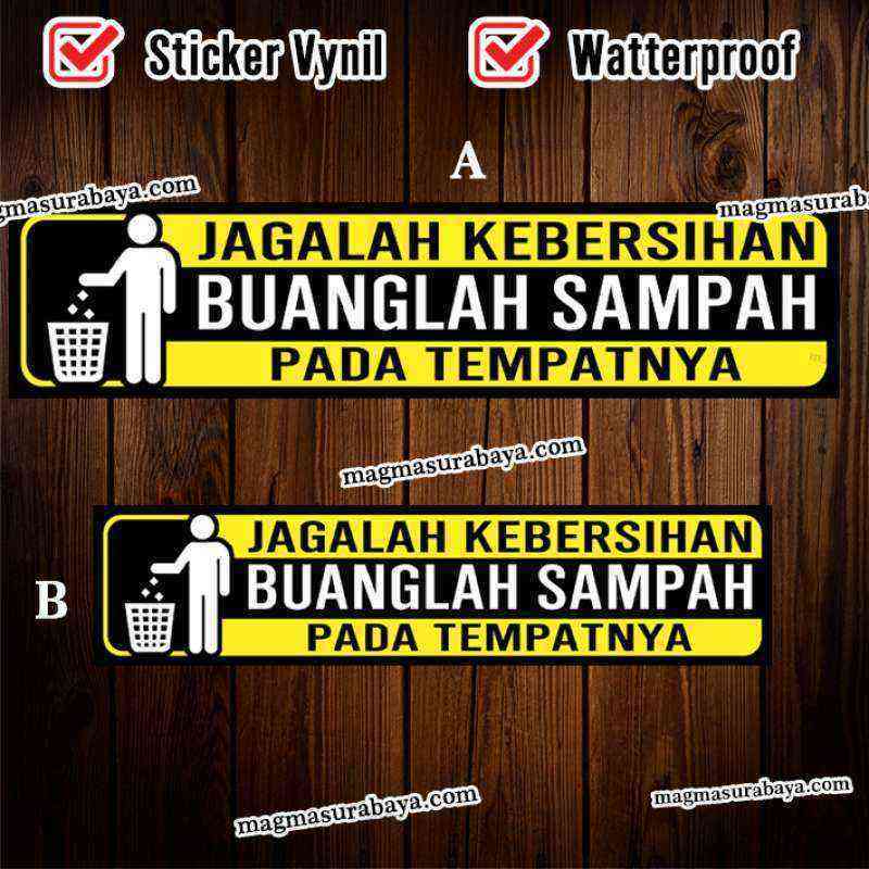 Jual Sticker jagalah Kebersihan Buang Sampah pada tempatnya - label ...