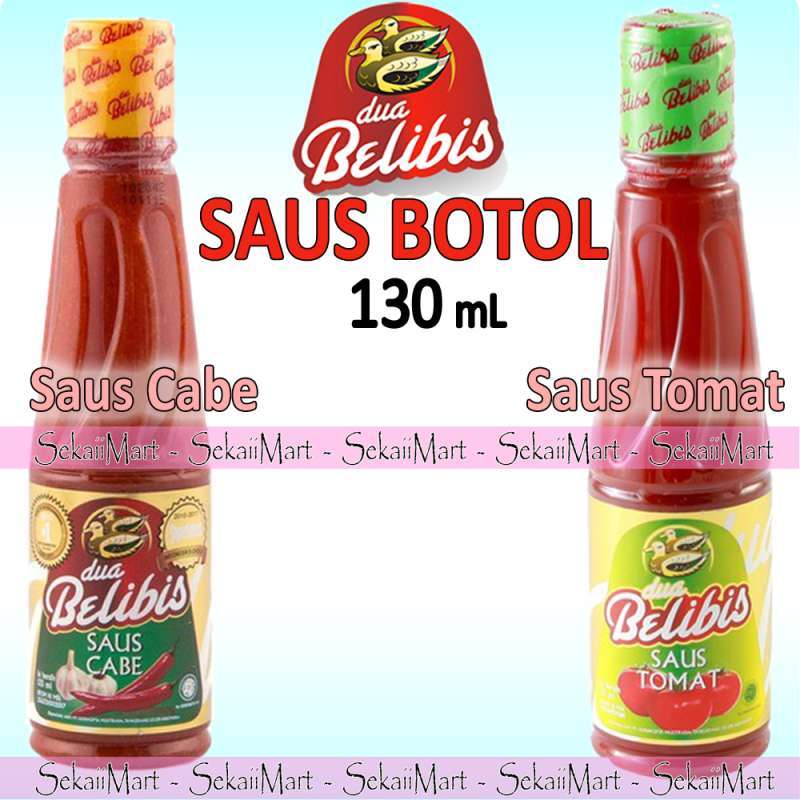 Promo DUA BELIBIS Saus Cabe / Tomat Kemasan Botol 130ml Pet Kecil ...