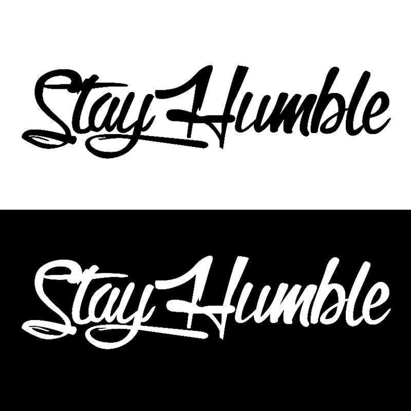 Jual Sticker Stay Humble, Sticker Mobil, Sticker Kaca Mobil di Seller ...