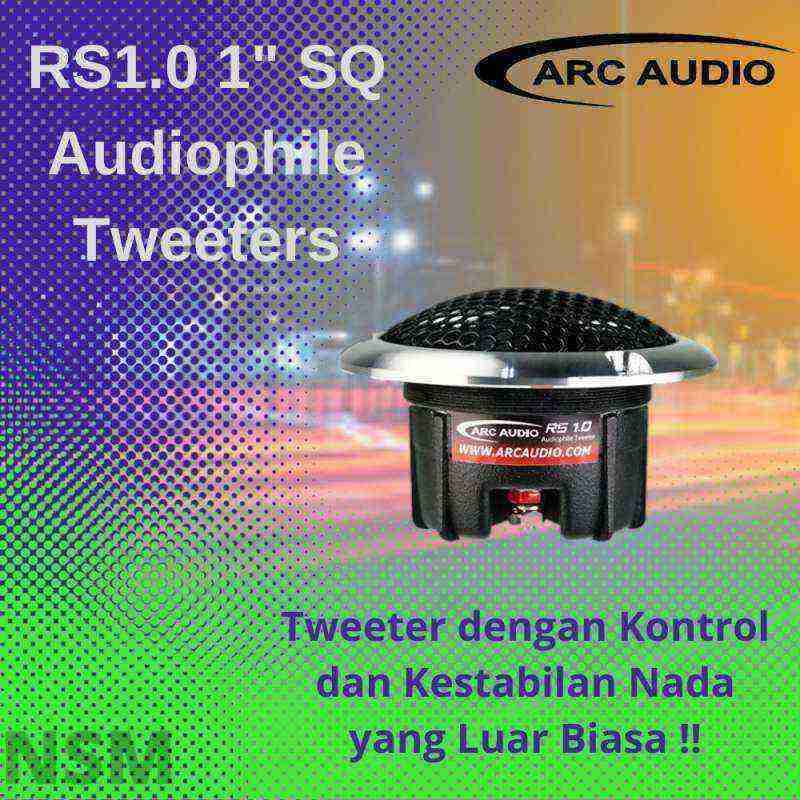 Jual Arc Audio RS Series RS1.0 1 SQ Audiophile Tweeter di Seller ...