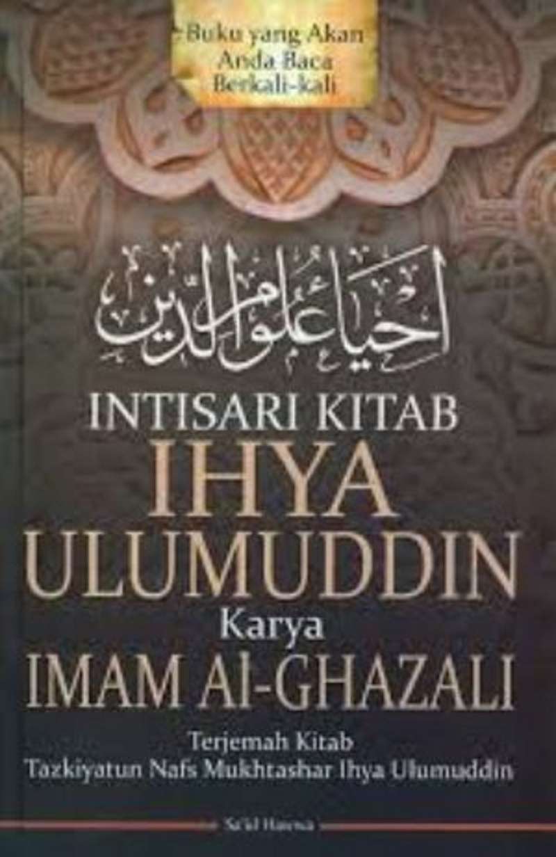 Promo Intisari Kitab Ihya Ulumuddin Karya Imam Al-ghazali Diskon 15% Di Seller Yoikimura ...