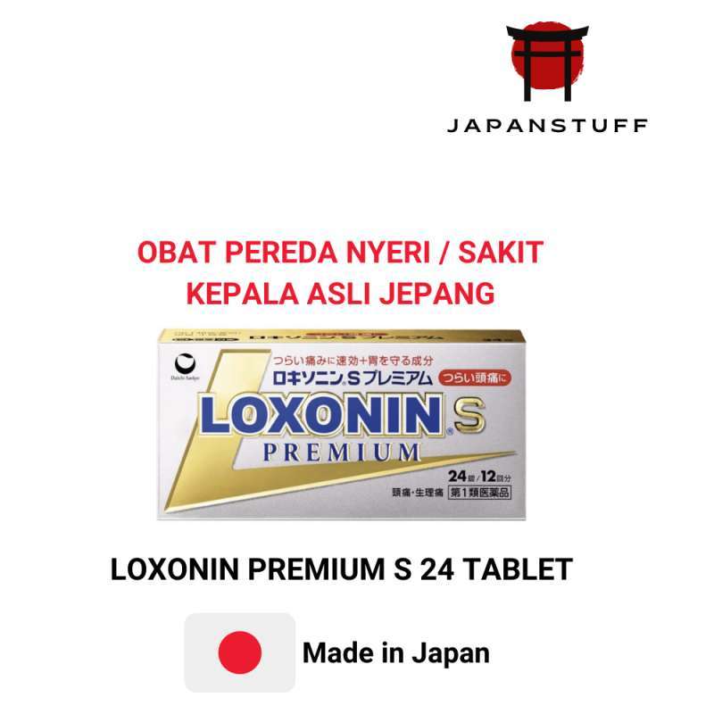 Promo Loxonin S Premium 24 Tablets Analgesic Painkiller Pain Relief ...
