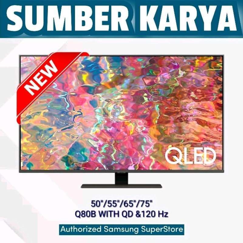 Promo QA65Q80BAK (2022) SAMSUNG QLED 4K LED SMART TV 65Q80B 65 inch 65Q80 UHD 120 HZ Diskon 20% ...