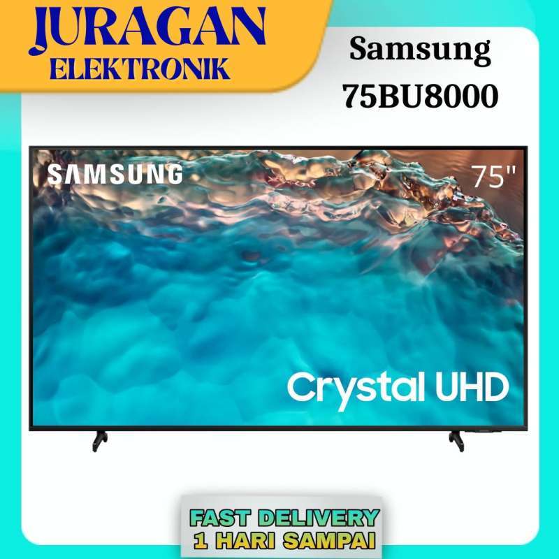 Jual Samsung Led Smart Tv 75bu8000 Bu8000 75 Inch Crystal Uhd 4k Garansi Resmi Di Seller Juragan ...