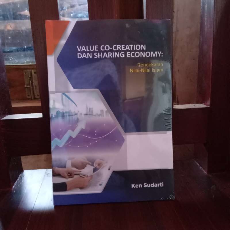 Jual VALUE CO-CREATION DAN SHARING ECONOMY: Pendekatan Nilai-Nilai ...
