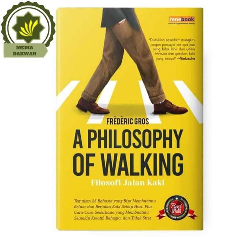 Jual Buku A Philosophy Of Walking Filosofi Jalan Kaki 23 Rahasia Bisa ...