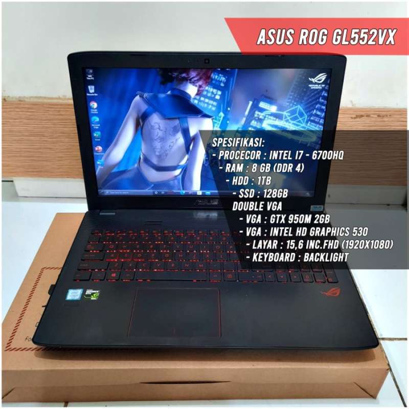 Jual Laptop Asus ROG GL552VX i7-6700HQ Ram 8/ 1Tb Ssd 128Gb DualVga di ...