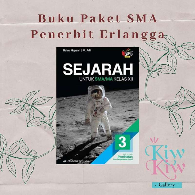 Jual Buku Sejarah Kelas Xii/12 Sma/ma Minat - Ratna Hapsari - Erlangga Di Seller Kiwkiw Gallery ...