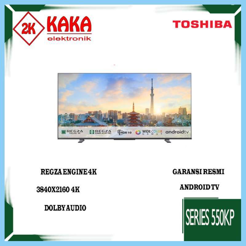 Jual TOSHIBA TV 50 INCH 50M550KP 4K ANDROID SMART GOOGLE UHD di Seller kakaelektronik - TANGSEL ...