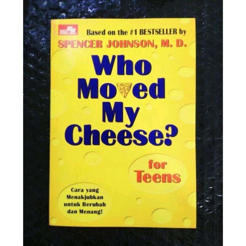 Jual Who moved my cheese for teens di Seller Djayant - Kismantoro, Kab ...