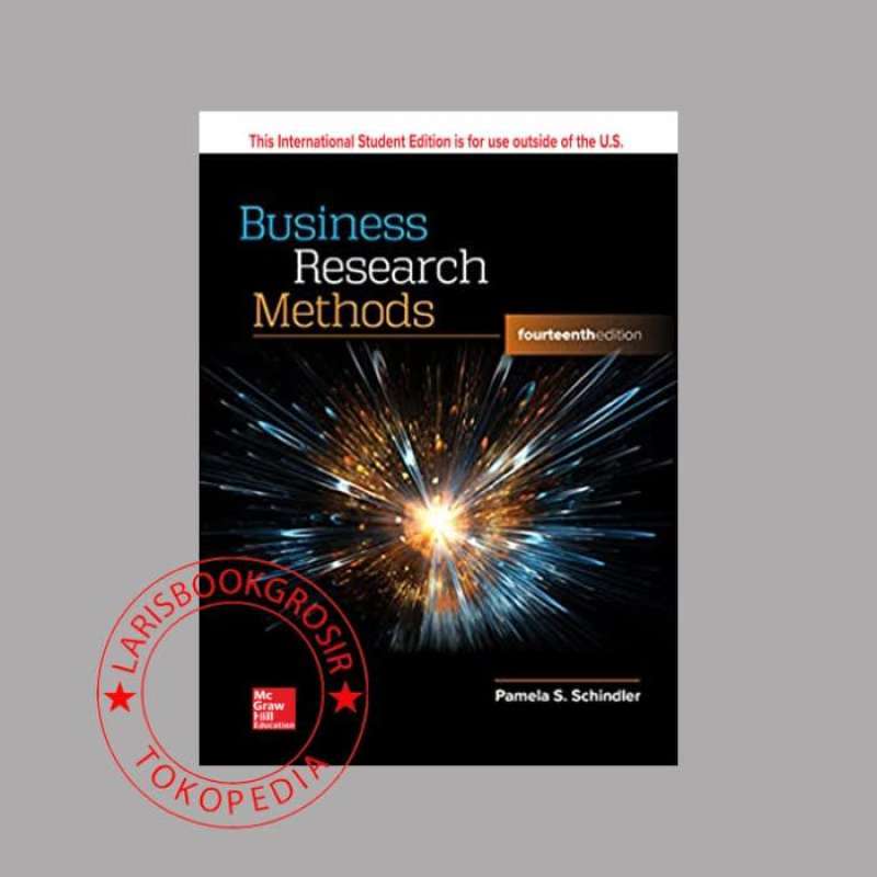 Promo Premium Business Research Methods 14th Edition Pamela S Schindler ...