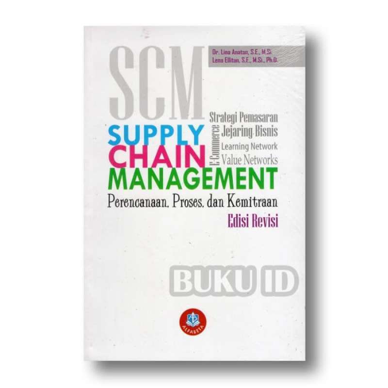 Jual Jual Supply Chain Management Perencanaan Proses Kemitraan Ed ... Jual Jual Supply Chain Management Perencanaan Proses Kemitraan Ed ...