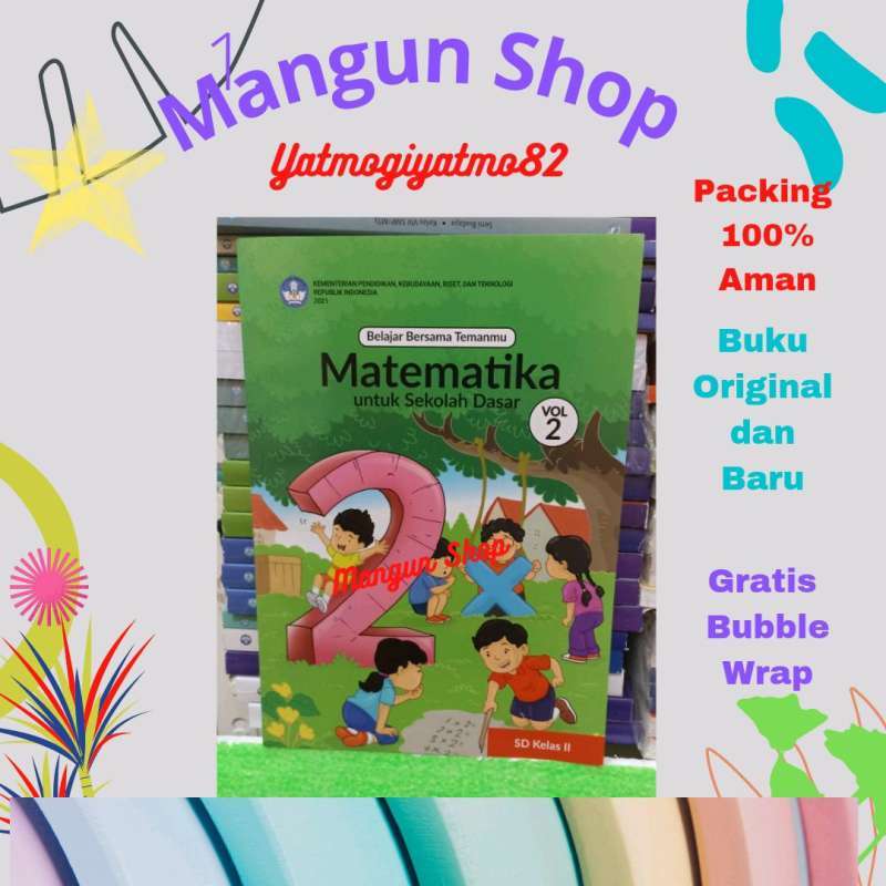 Jual Buku Matematika Kelas 2 SD Vol 2 Kurikulum Merdeka Diknas di Seller Mangun Shop - Kramat ...