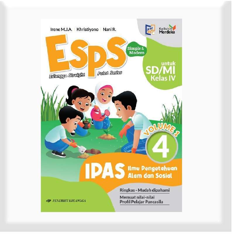 Jual Buku ESPS IPAS Vol 1 Kelas 4 SD K21 Kurikulum Merdeka Erlangga ... Jual Buku ESPS IPAS Vol 1 Kelas 4 SD K21 Kurikulum Merdeka Erlangga ...