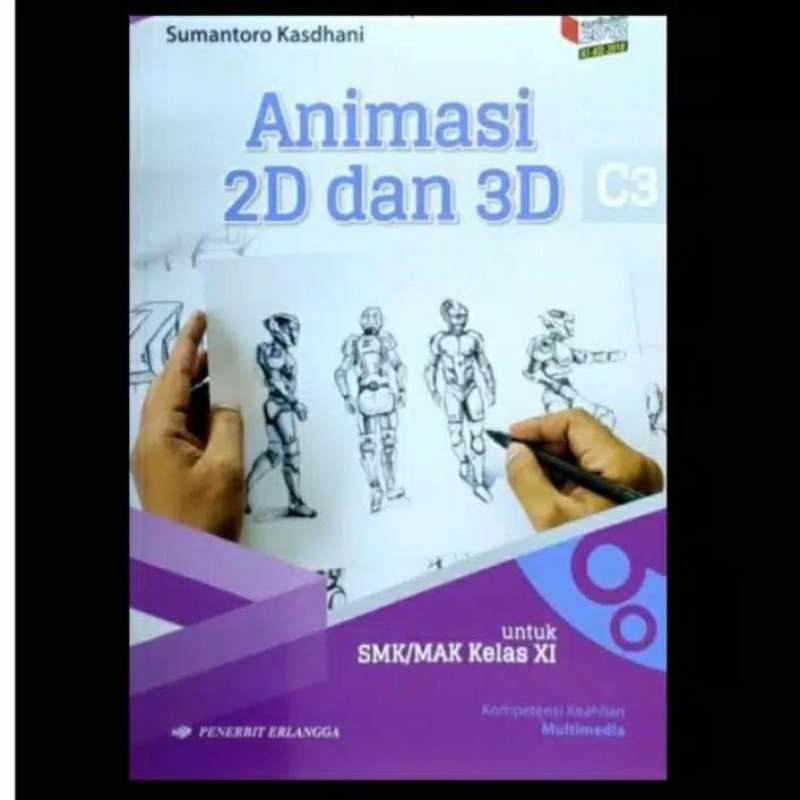 Jual Buku Teknik Animasi 2D dan 3D SMK/MAK kelas 11/XI edisi KI-KD di ...