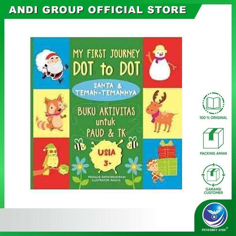 Jual My First Journey Dot to Dot Santa dan Teman-Temannya;Untuk PAUD ...