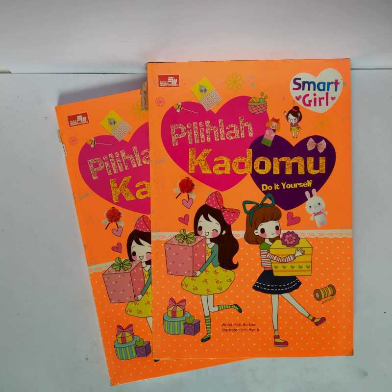 Jual PILIHLAH KADOMU DO IT YOURSELF SMART GIRL KIM BO BAE LEE HYE JI ...