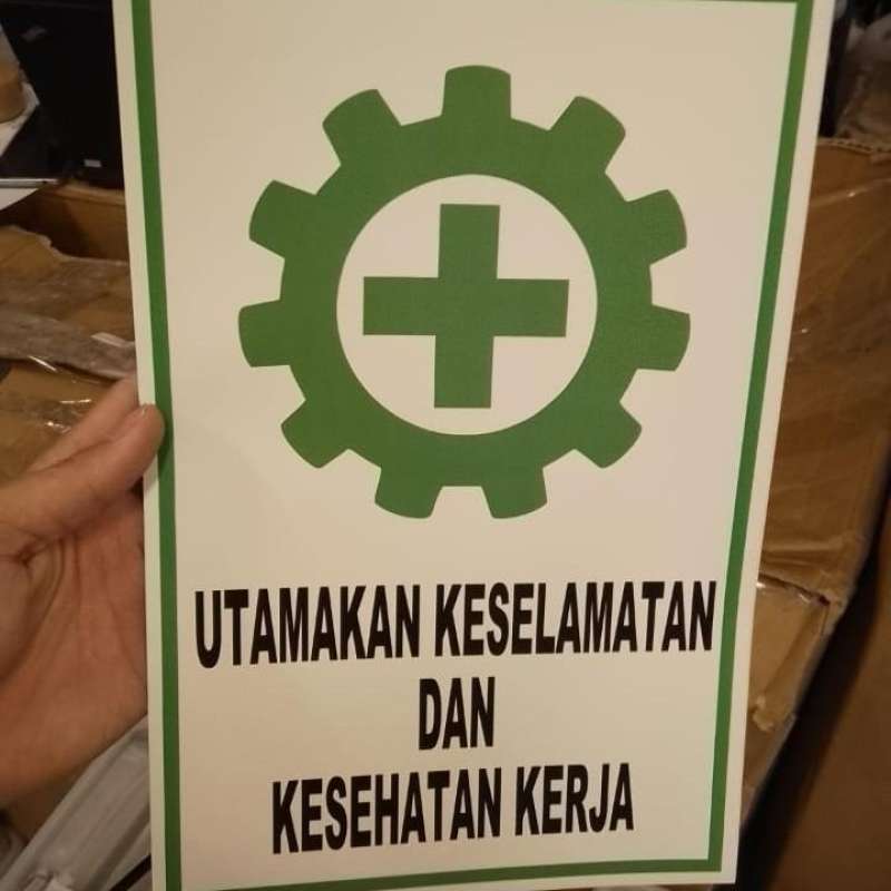 Jual Sign Safety First Dan Kesehatan Kerja Akrilik Dan Sticker Di ...