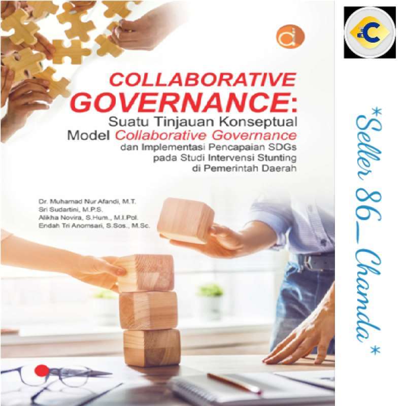 Jual Buku Collaborative Governance: Suatu Tinjauan Konseptual Model ...