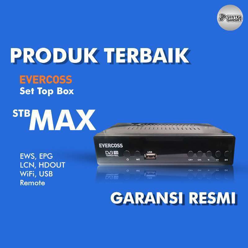 Promo EVERCOSS SET TOP BOX / STB MAX Diskon 13% di Seller Berjaya mitra ...