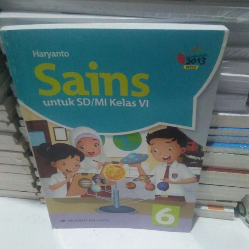 Jual BUKU SAINS UNTUK SD/MI KELAS 6 K13 REVISI di Seller TOKO BUKU ABC ...