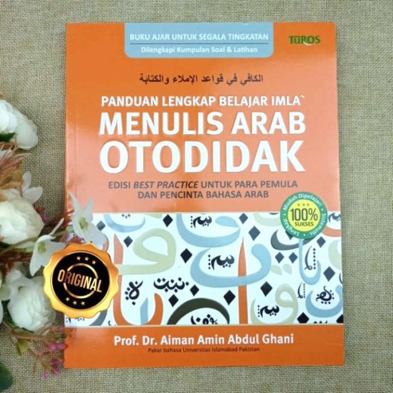 Promo Buku Panduan Lengkap Belajar Imla Menulis Arab Otodidak - Prof ...