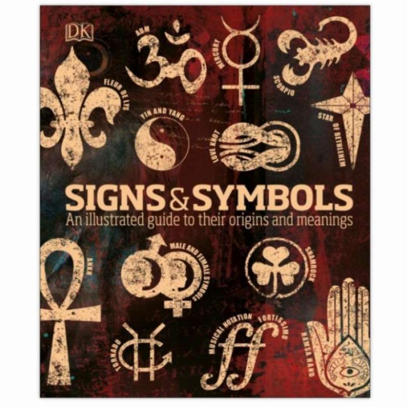 Jual Signs & Symbols An Illustrated Guide To Their Origins & Meanings ...